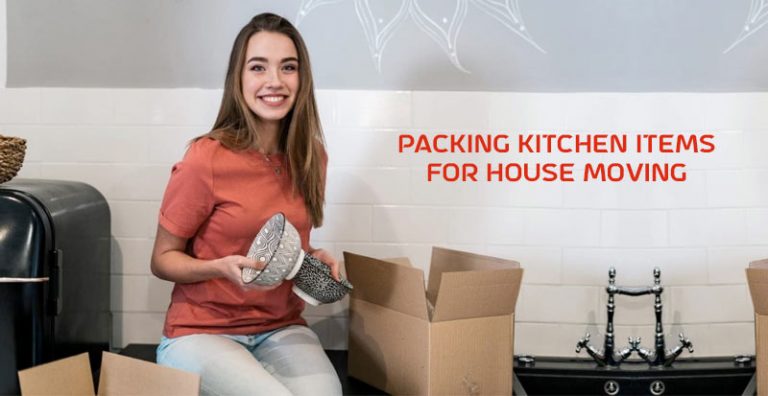 Learn Tips to Pack Kitchen Items Efficiently for Moving - Packing Tips