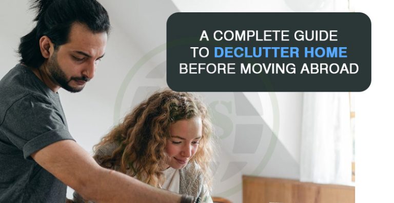 A Complete Guide to Declutter Home Before Moving Abroad
