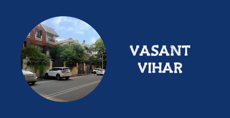 Top 20 Posh Areas in Delhi: City’s Premiere Residential Areas